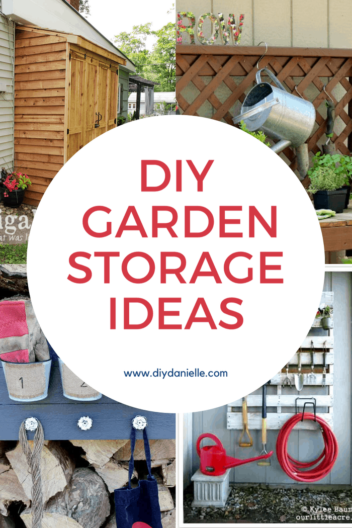 Quick & Easy Garden Storage Ideas to DIY - DIY Danielle®