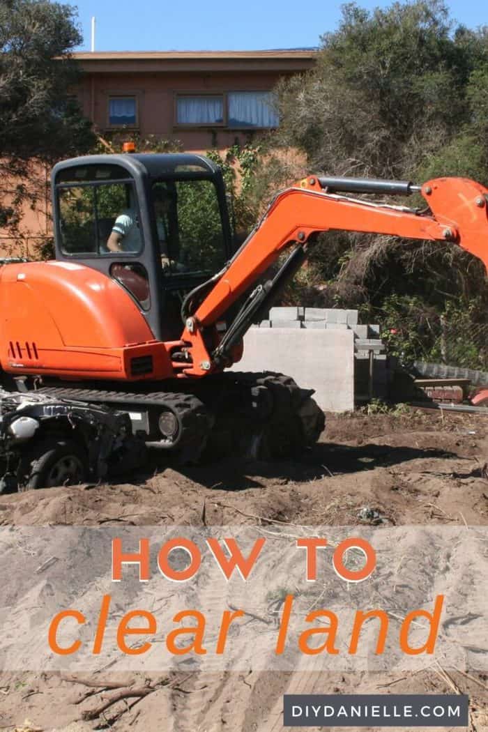 How to Clear Land: A Beginner’s Guide to Clearing Property - DIY Danielle®