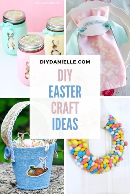 27 DIY Easter Craft Ideas - DIY Danielle®