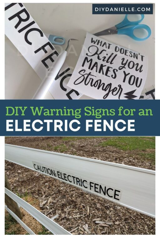 How to Make Warning Signs for Your Electric Fence - DIY Danielle®