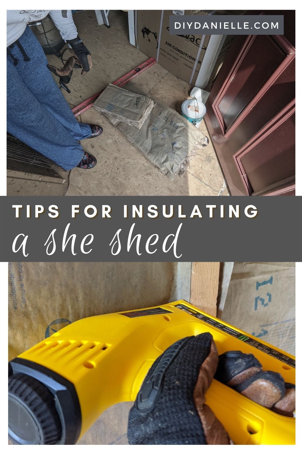 How to Insulate a Shed: A Climate Controlled She Shed - DIY Danielle®